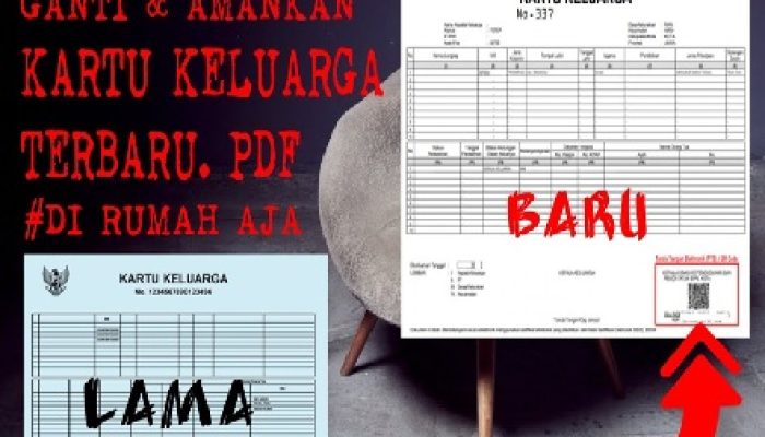 Cara Ganti Kartu Keluarga Lama ke Layout Barcode Terbaru, Warga ...
